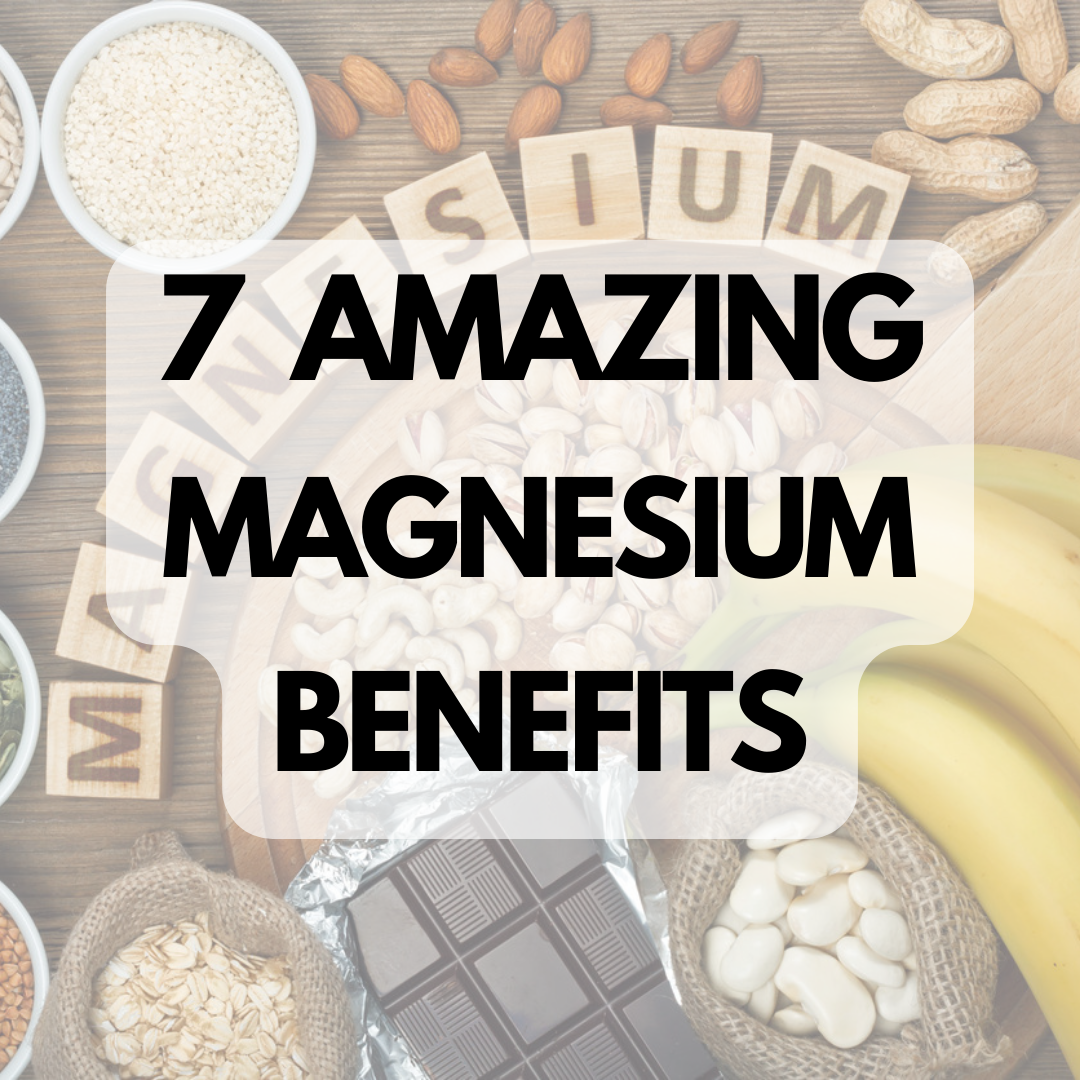 7 Amazing Benefits of Magnesium You (Probably) Didn't Know – Ana Maria ...